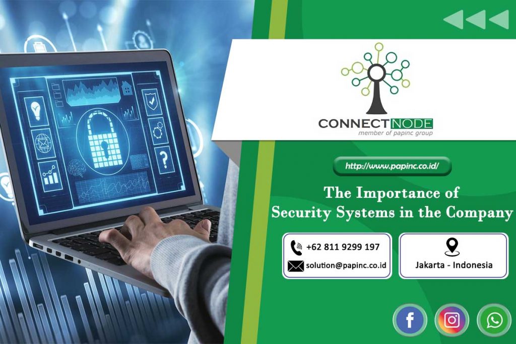 The Importance of Security Systems in the Company – PT Pandu Pintar ...